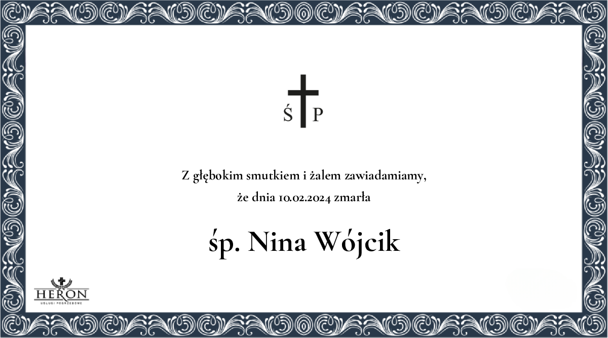 Nekrolog Nina Wójcik - Zakład pogrzebowy HERON