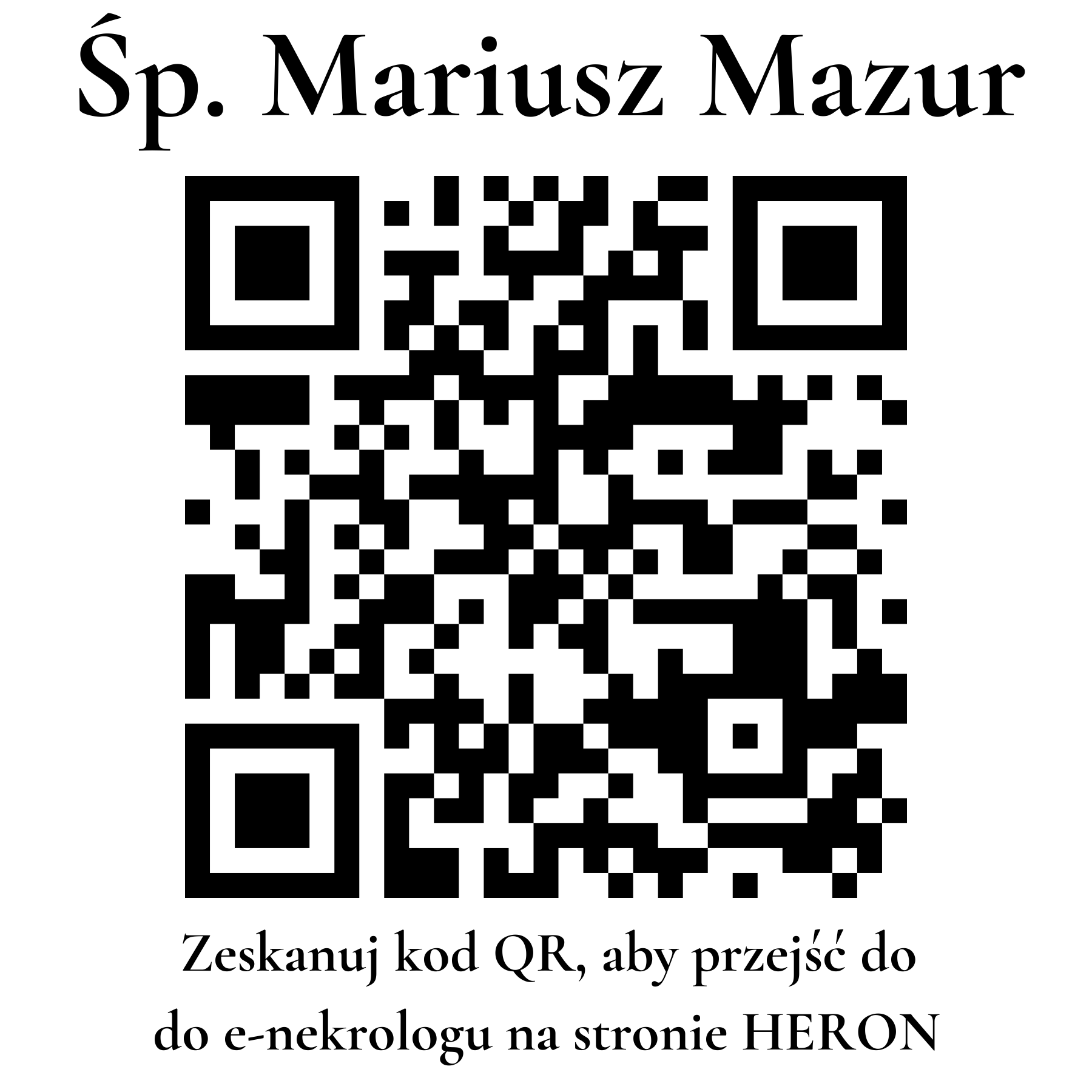 Nekrolog Mariusz Mazur - Zakład pogrzebowy HERON